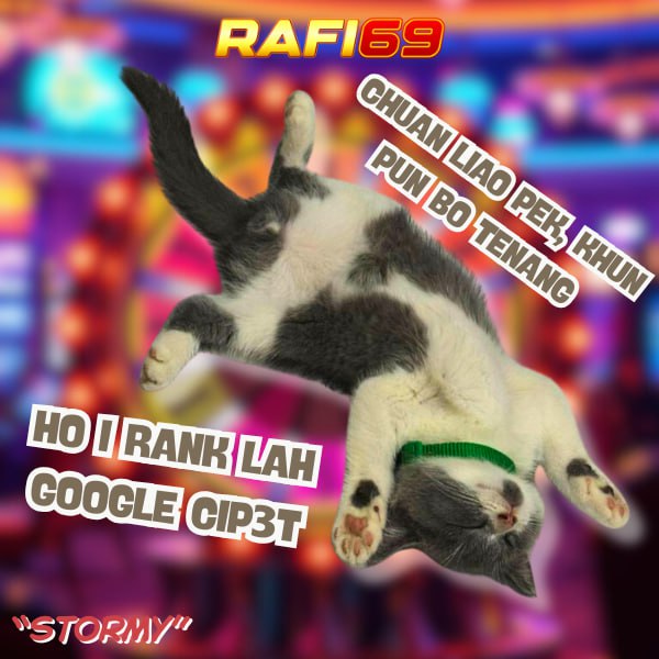 RAFI69 ️ Khi Terus Ke Page 1 LP Rafi69!